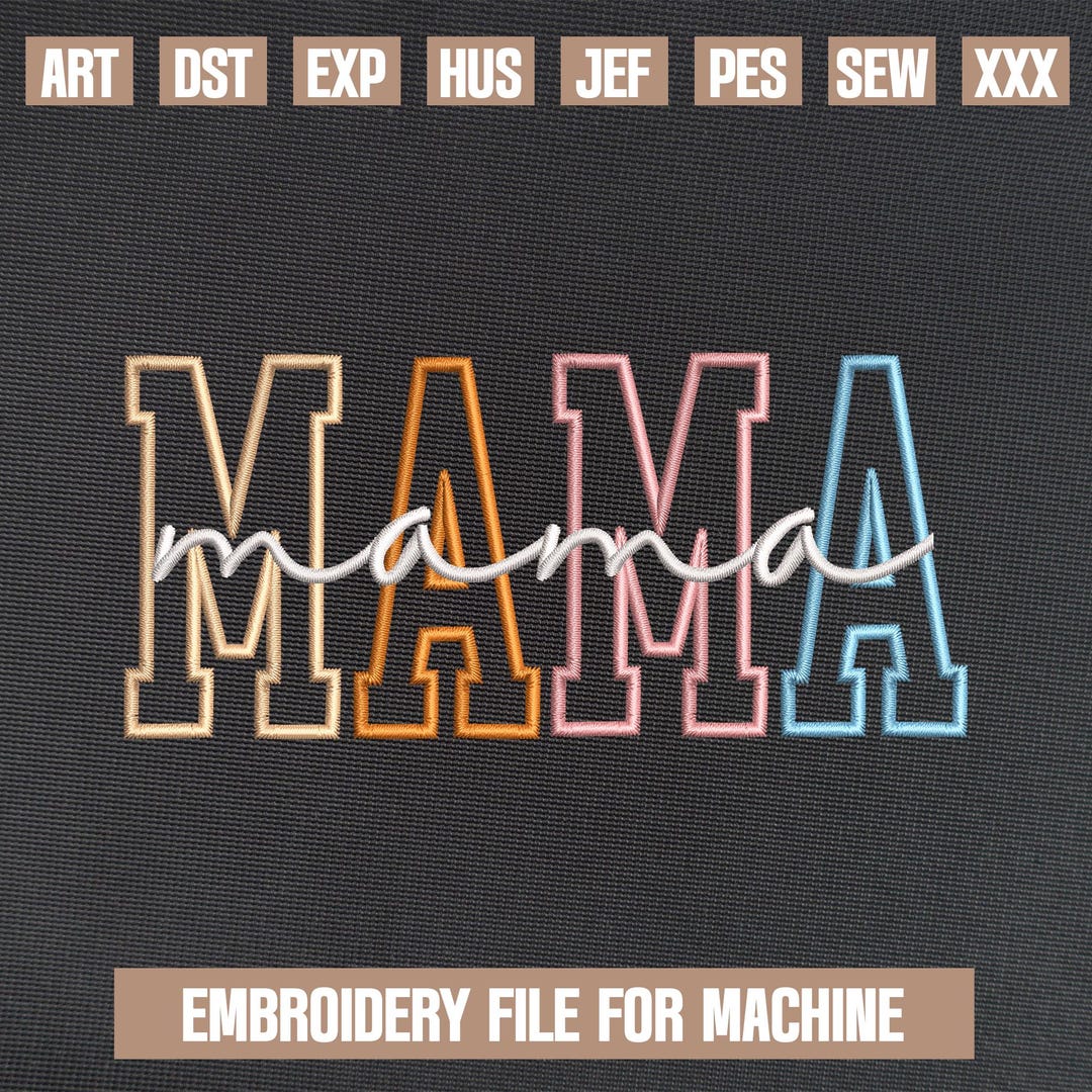 Mama Applique Embroidery Designs, Mama Varsity Embroidery Pattern ...