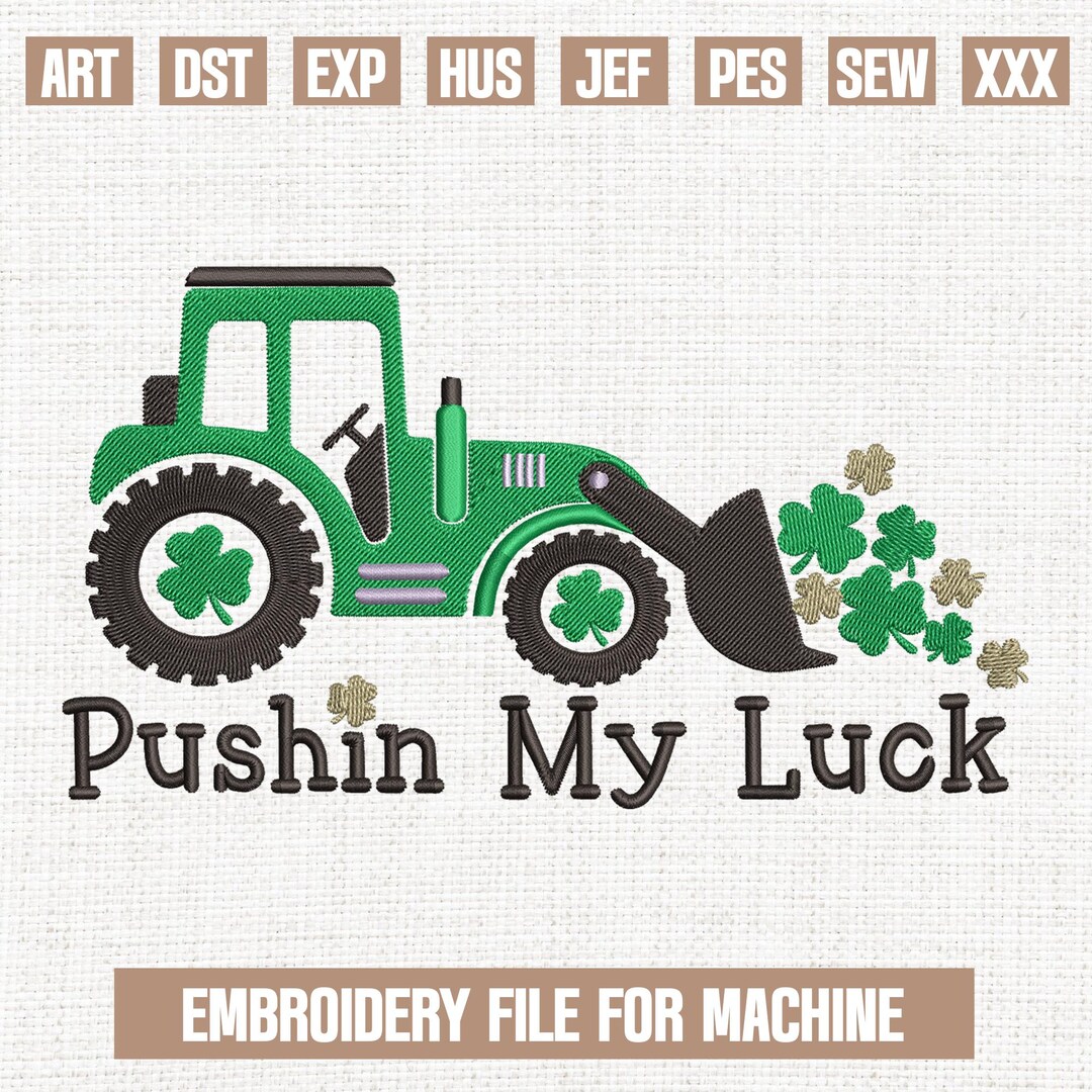 Pushing My Luck Embroidery Designs, Patricks Day Truck Embroidery ...