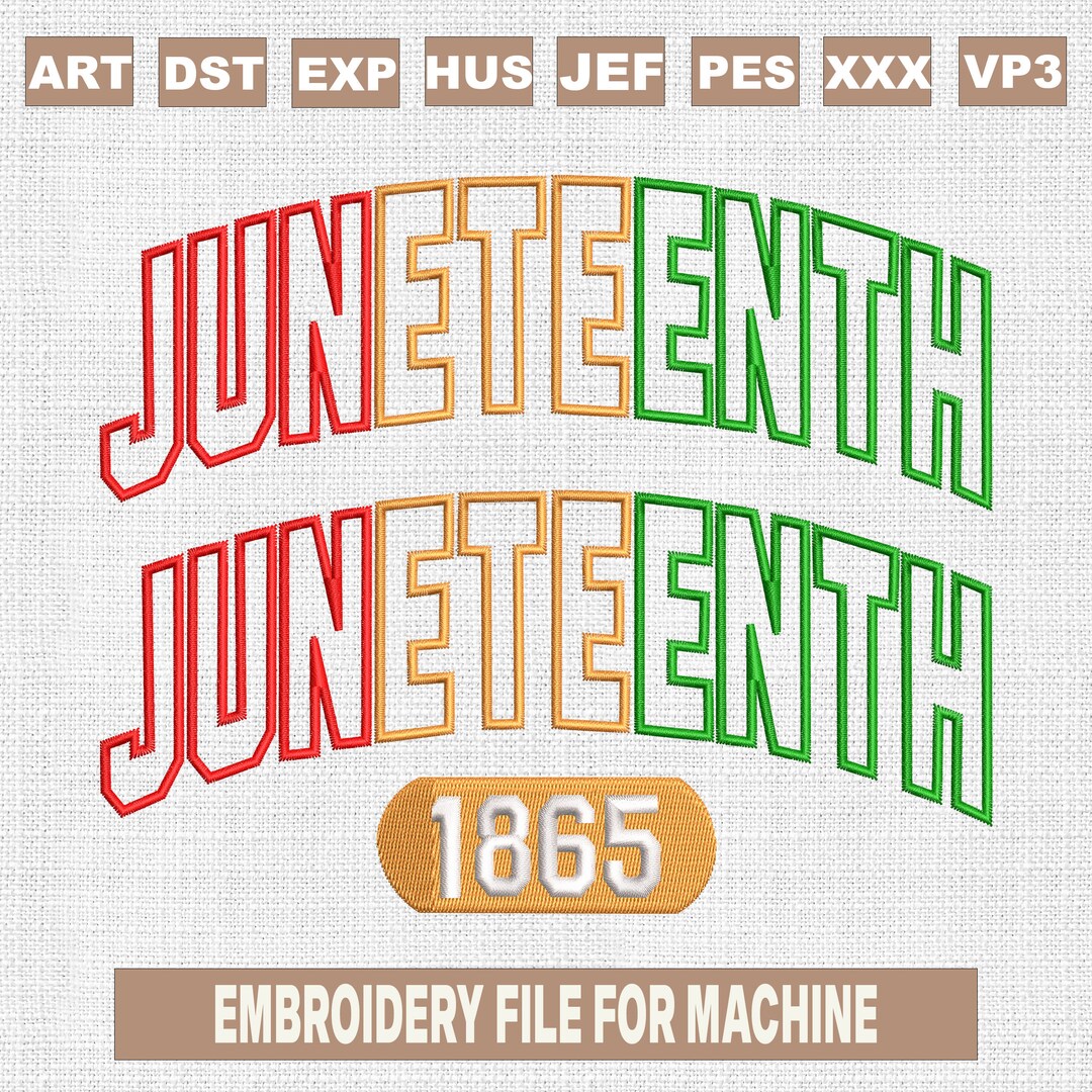 Juneteenth Varsity Embroidery Designs, Juneteenth Applique Embroidery ...