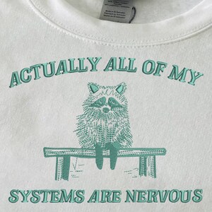 Actually All My Systems Are Nervous Embroidery Designs, Files ...