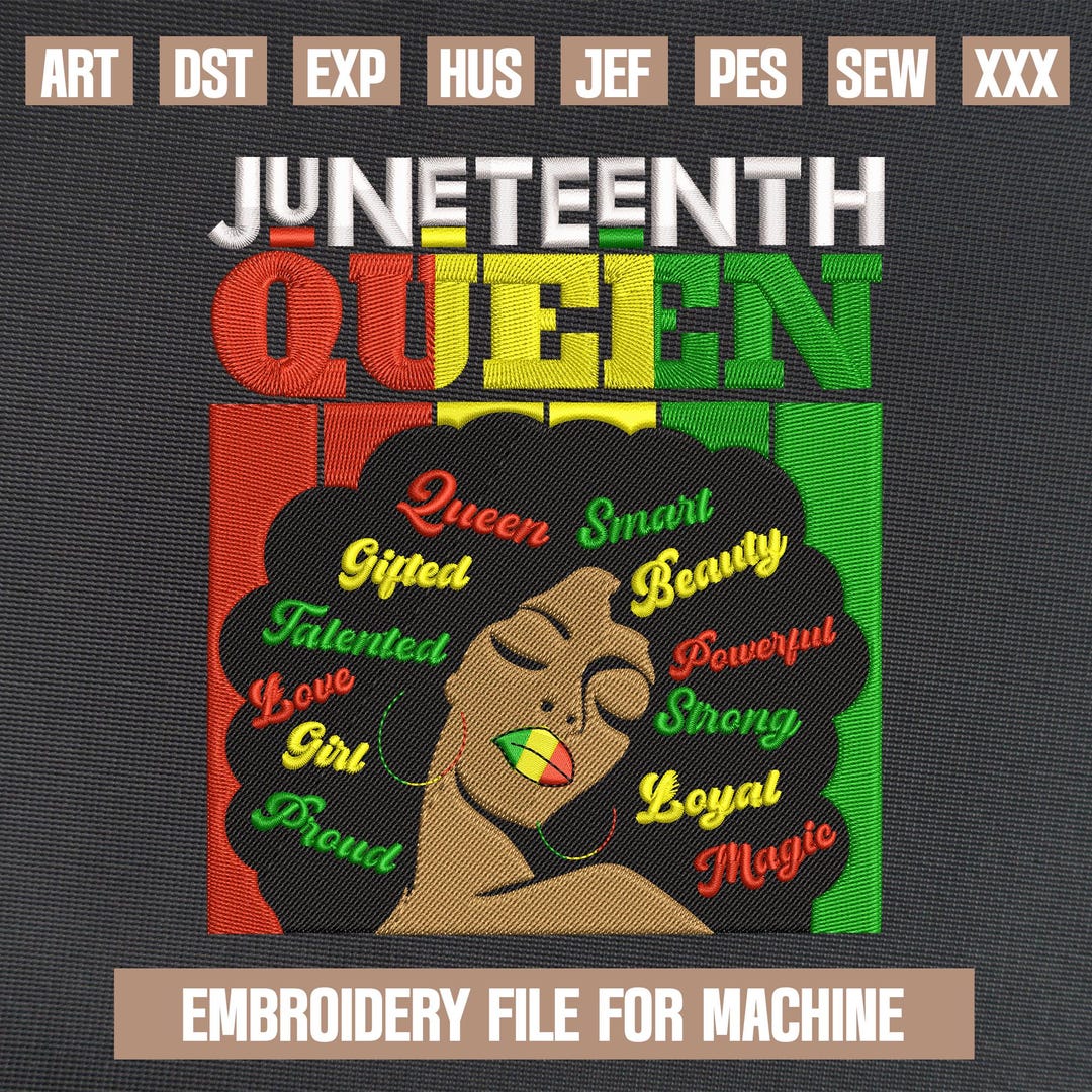 Juneteenth Queen Embroidery Designs, Celebrate Black Girl Embroidery ...