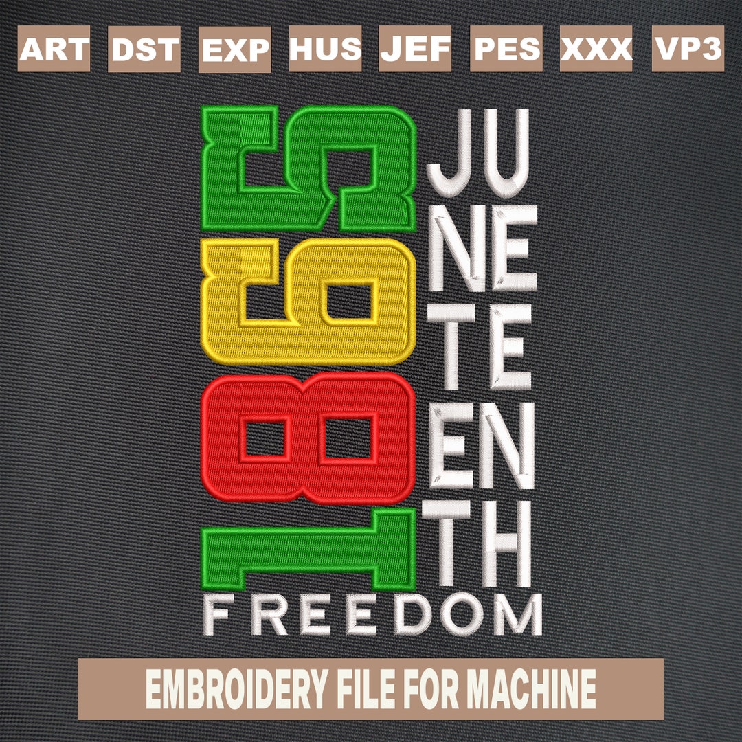 1865 Juneteenth Freedom Embroidery Designs, Black History Embroidery ...