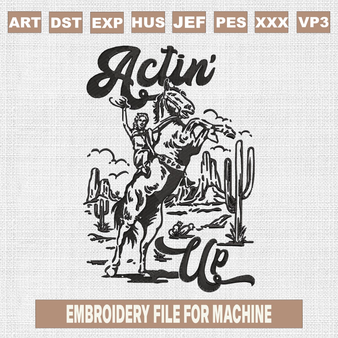 Actin' up Cowgirl Rodeo Horse Western Embroidery Designs, Western ...