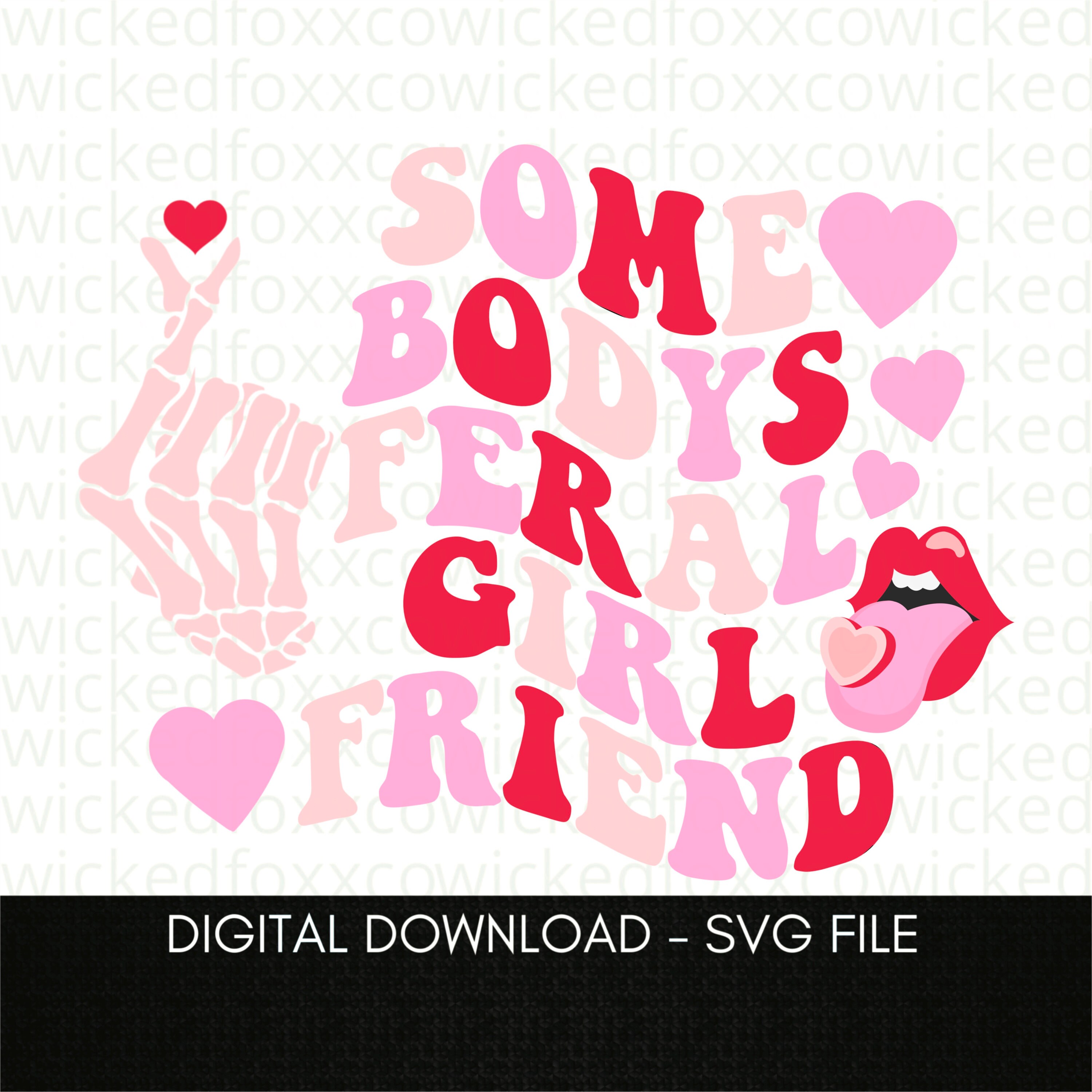 Somebody's Feral Girlfriend Svg, Feral Svg, Feral Girlfriend SVG ...