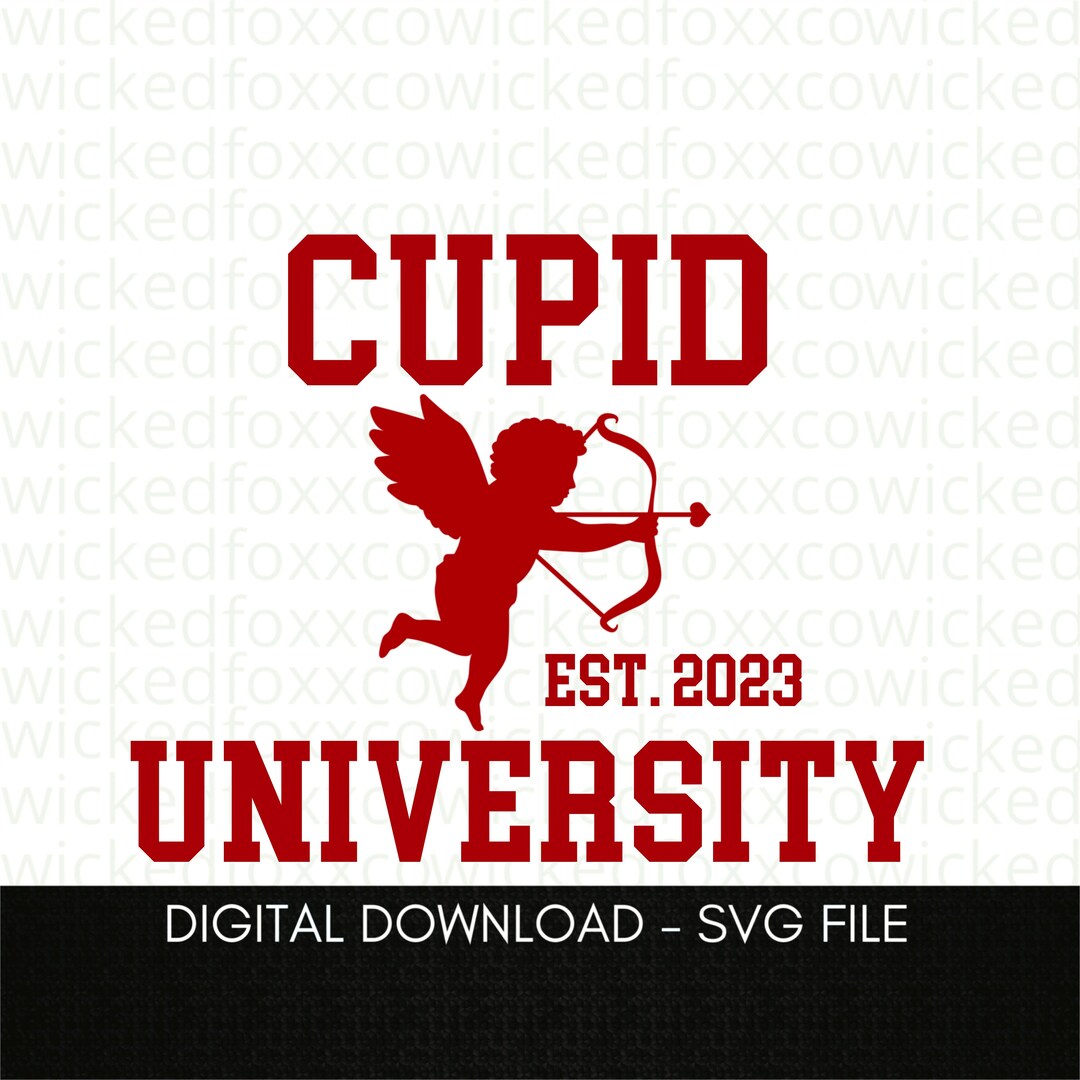 Cupid University SVG, Valentine's Day SVG, Valentine SVG, Cupid Svg ...