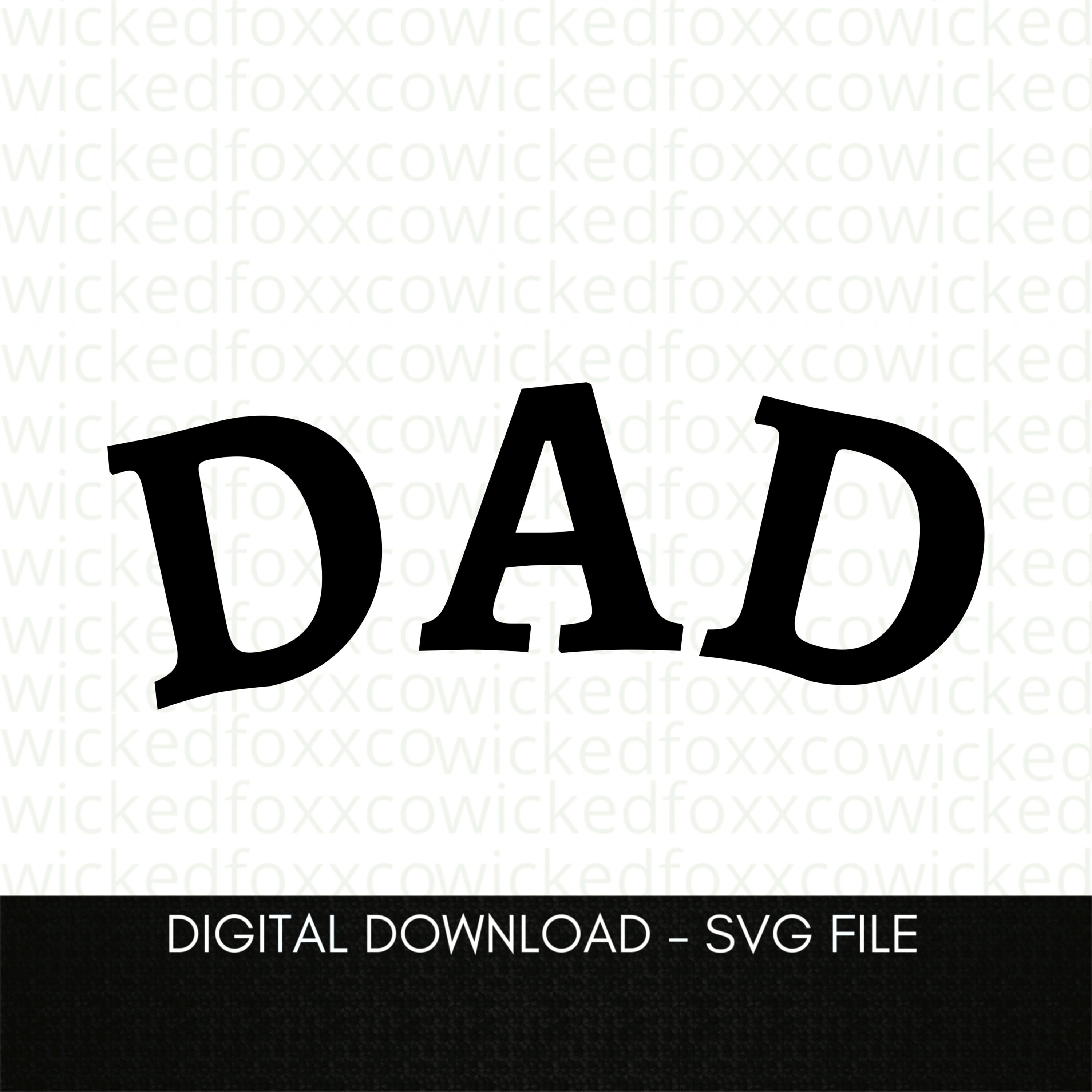 Dad Svg Dad Png Dad Jpeg Arched Dad Svg Dad Shirt Svg Sublimation Design Daddy Svg Daddy
