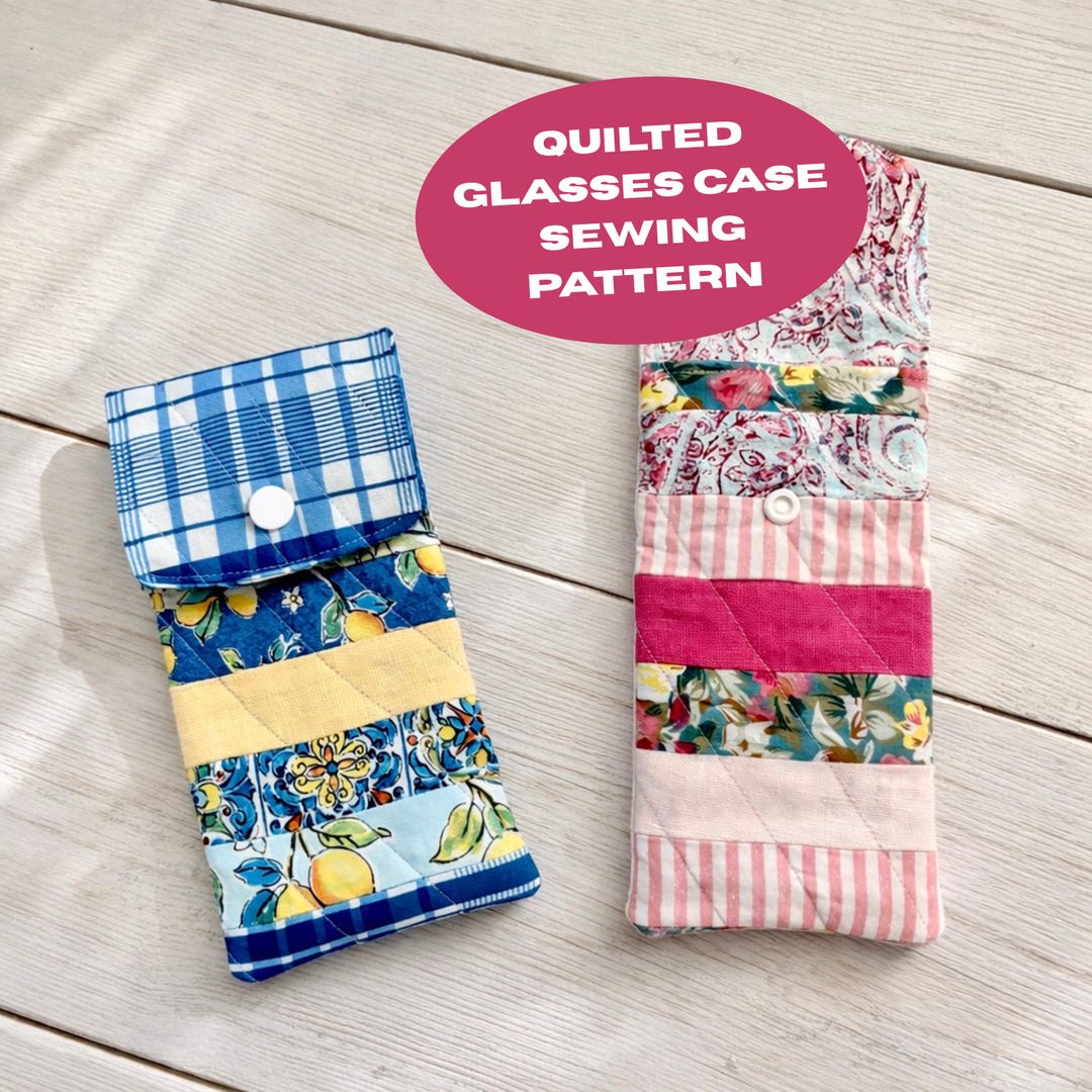 Quilted Glasses Case Sewing Pattern, Beginner Friendly (PDF Pattern) - Etsy