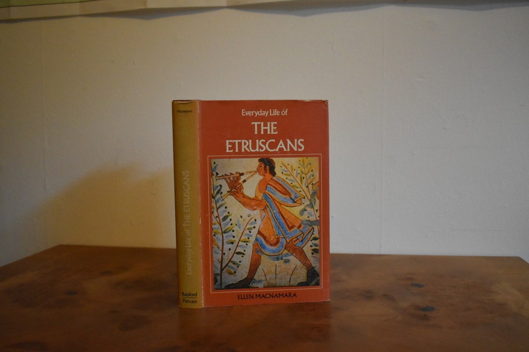 Everyday Life of the Etruscans by Ellen Macnamara, Drawings by Eva ...