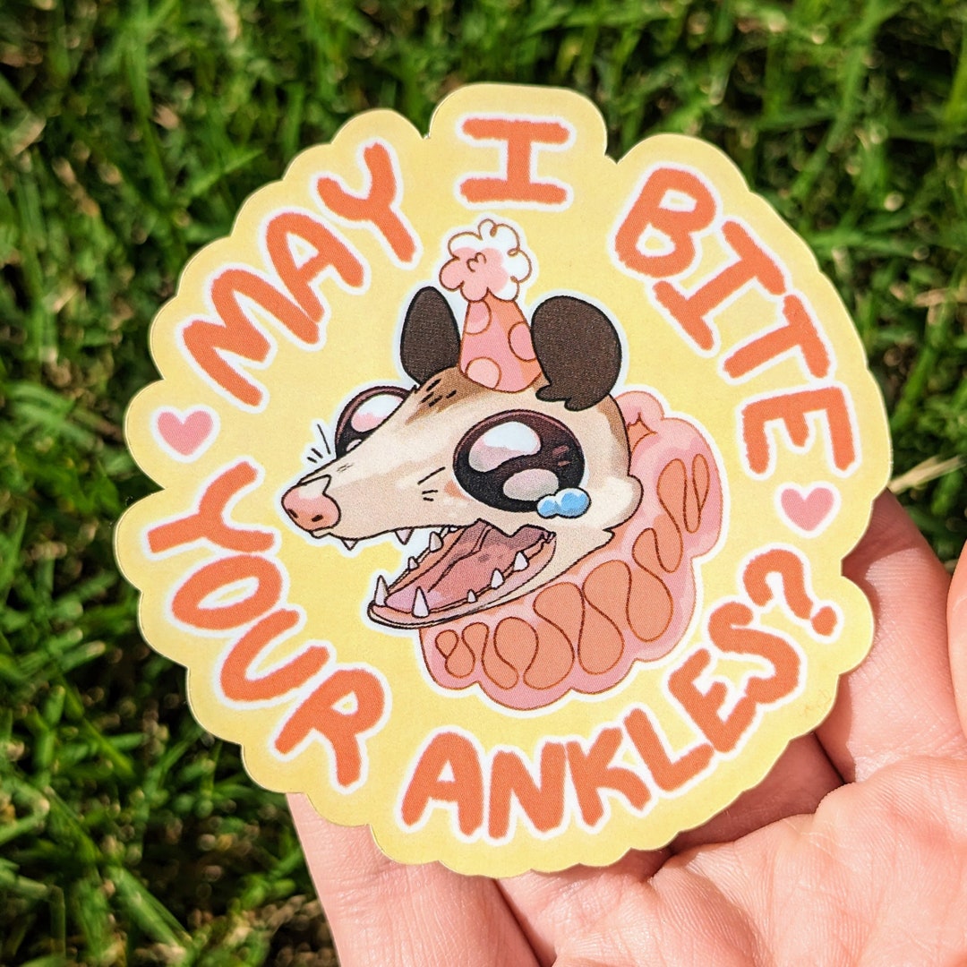 May I Bite Your Ankles Party Possum Waterproof Sticker! - Etsy