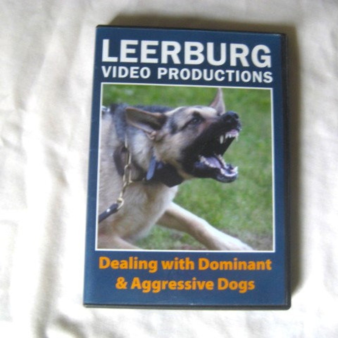 Leerburg Dog Training DVD - Dealing With Dominant and Aggressive Dogs ...