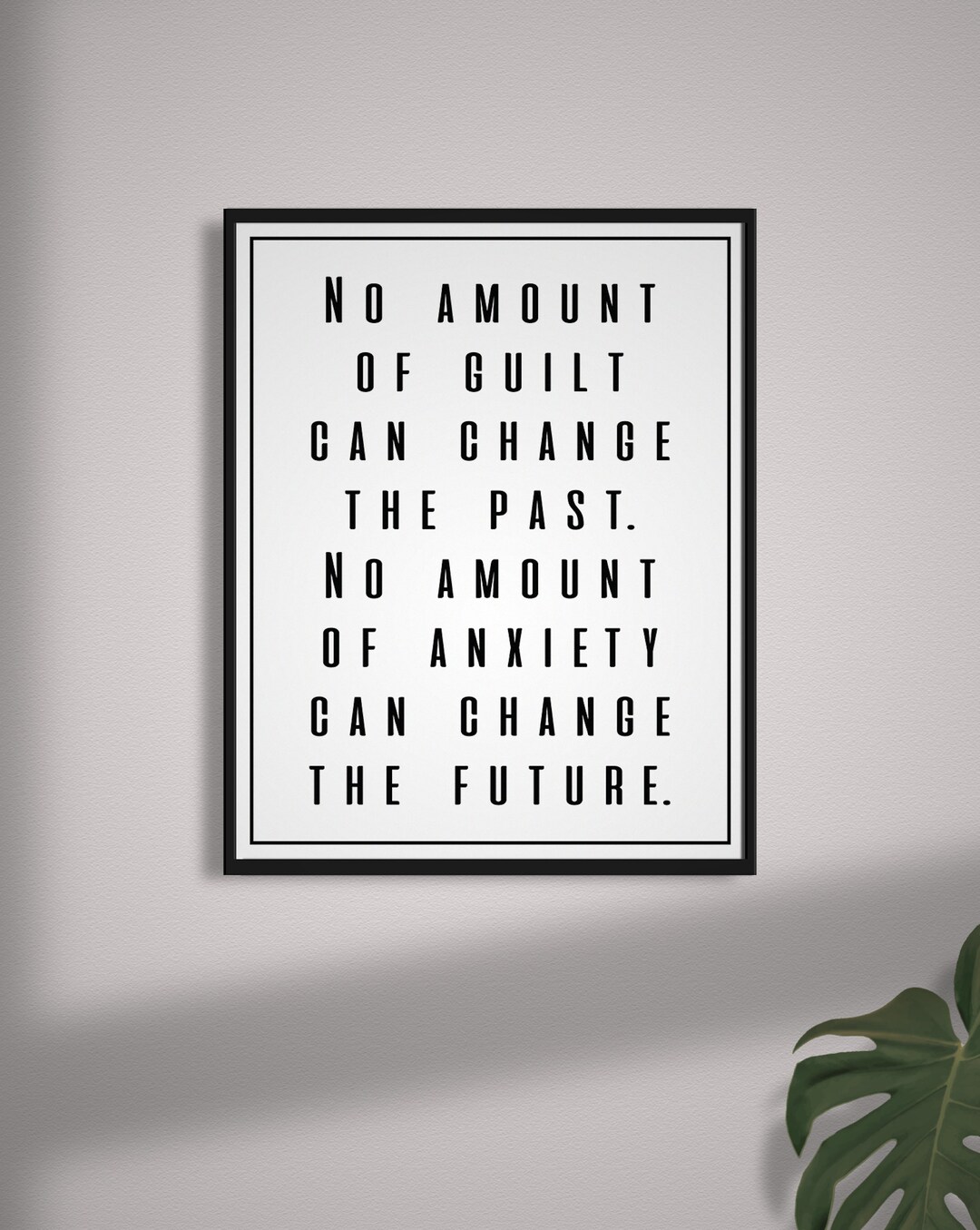 No Amount of Guilt Can Change the Past Digital Download Quote Art Print ...