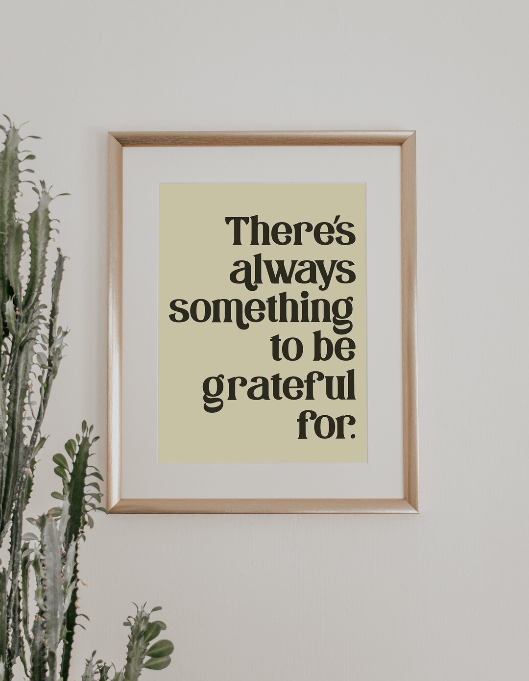 There's Always Something to Be Grateful for Digital Download Quote Art ...