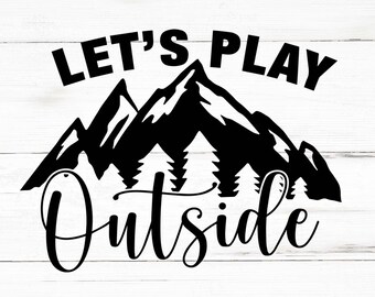 Play Outside Svg - Etsy