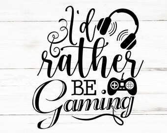 Rather Be Gaming Svg - Etsy