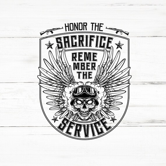 Honor the Sacrifice Svg Honor the Sacrifice Png Honor the | Etsy