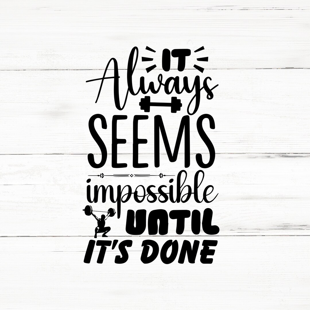 Impossible Gym Fitness Svg Cut Fileworkout Bundle Svggym - Etsy