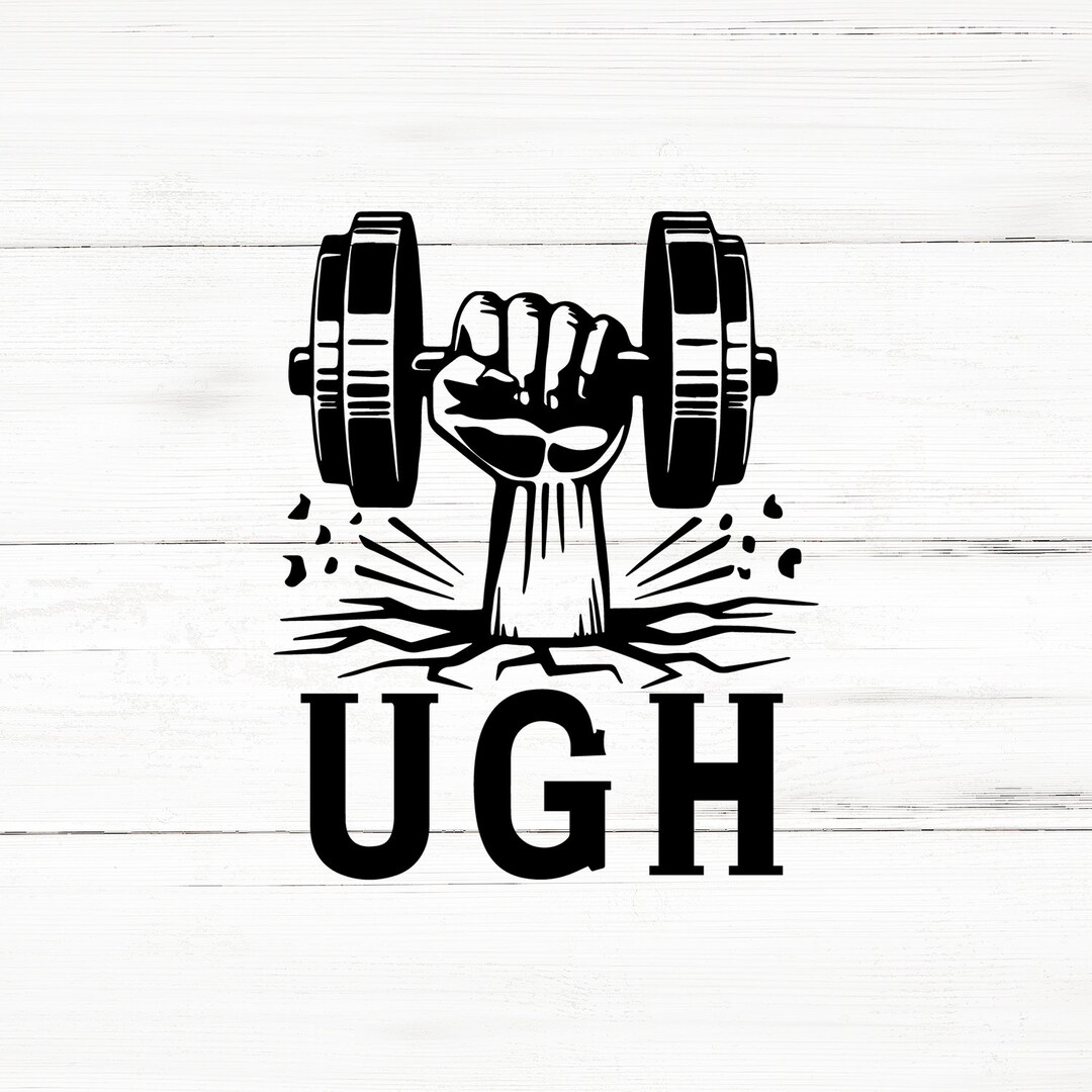 Ugh Svg, Cut File,workout Bundle Svg,gym Bundle Svg,fitness Motivation ...