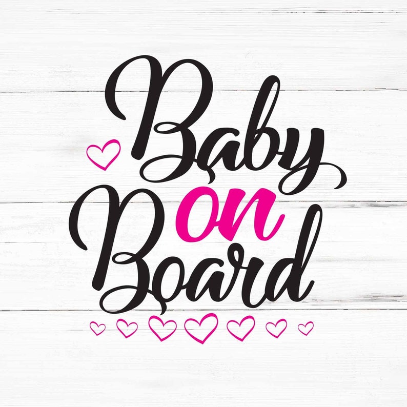 Baby on Board Svg Baby on Board Png Baby on Board Bundle | Etsy