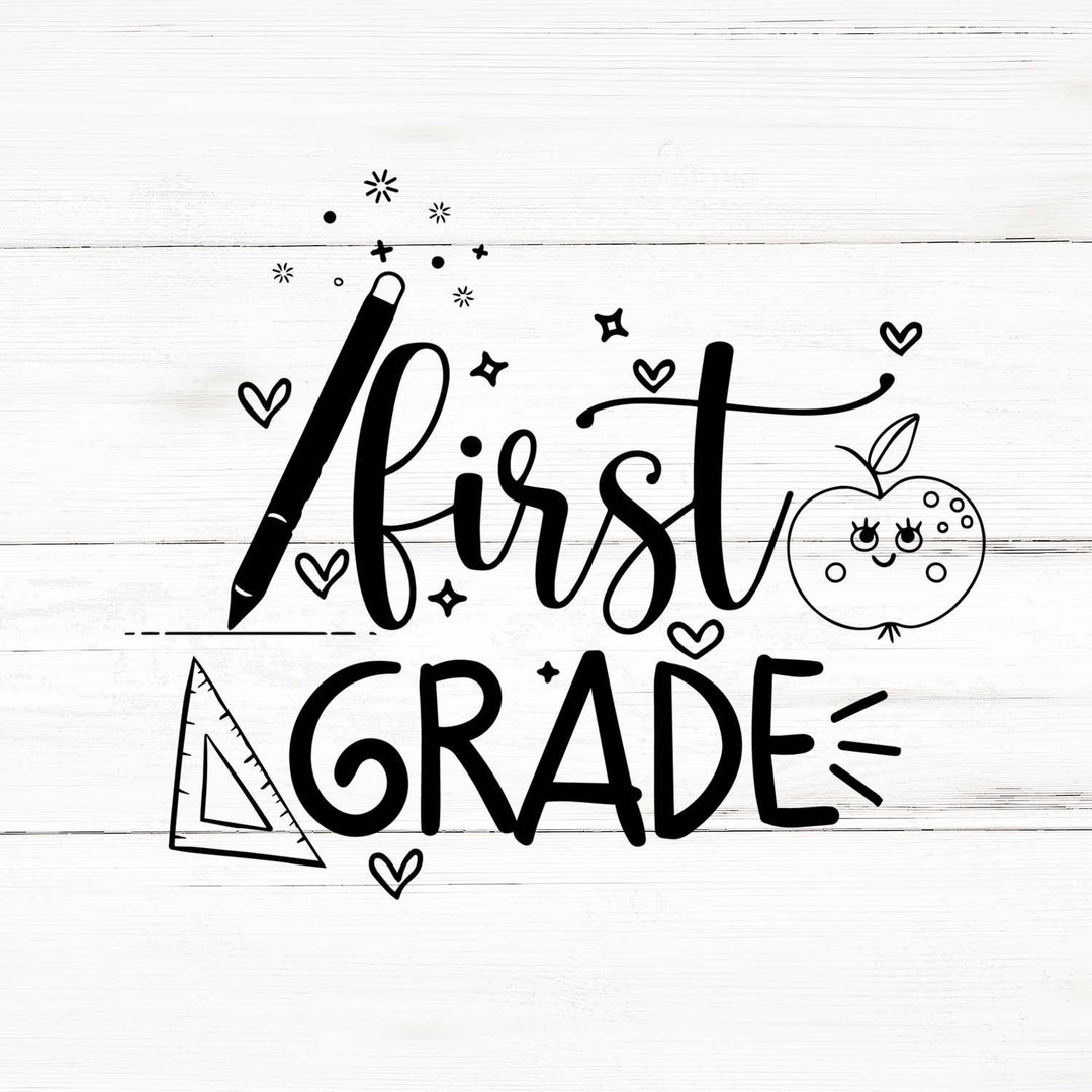 First Grade Svg, First Grade Png, First Grade Bundle, First Grade ...