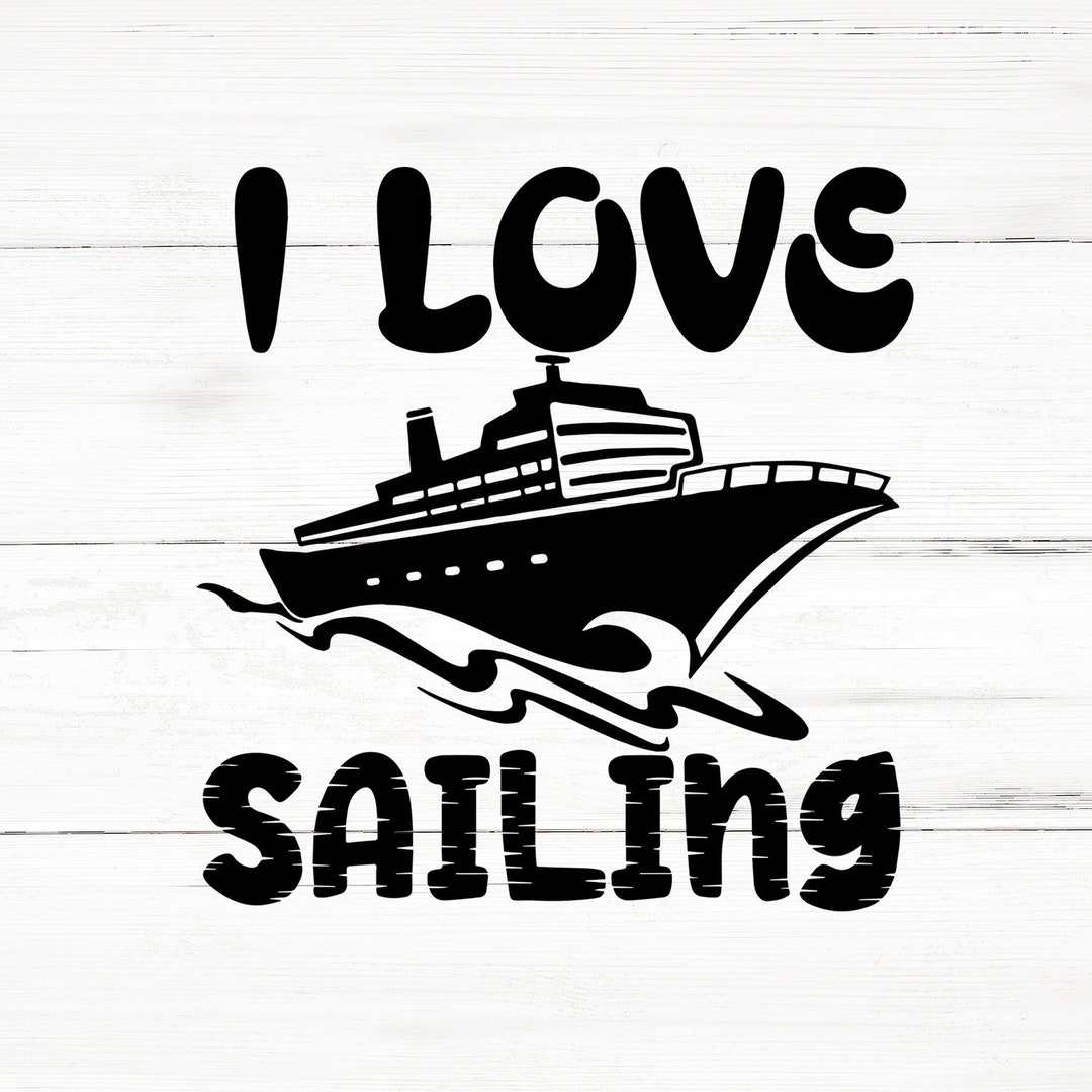 Sailing Svg, Sailing Png, Sailing Bundle, Sailing Designs, Sailing ...