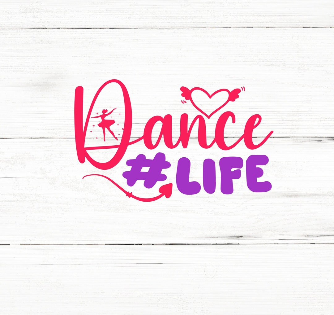 Dancelife Out Svg,dancer Svg ,dance Mom Svg,dance Png,dance Bundle Svg ...