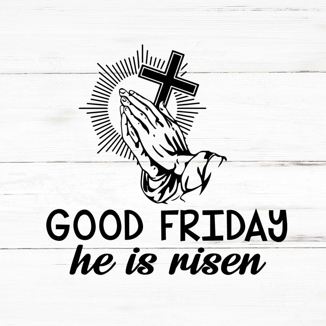 Good Friday Svg, Good Friday Png, Good Friday Bundle, Good Friday ...