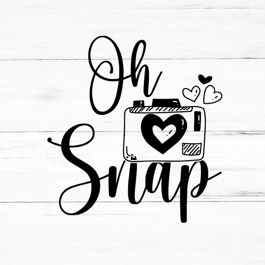 Oh Snap Svg, Oh Snap Png, Oh Snap Bundle, Oh Snap Designs, Oh Snap ...