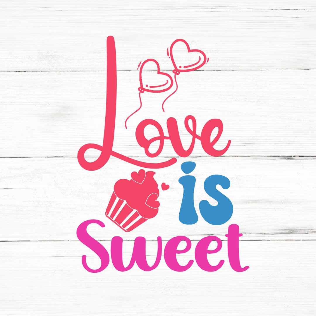 Love is Sweet Svg, Kitchen Svg Bundle,funny Kitchen Svg,baking Svg ...