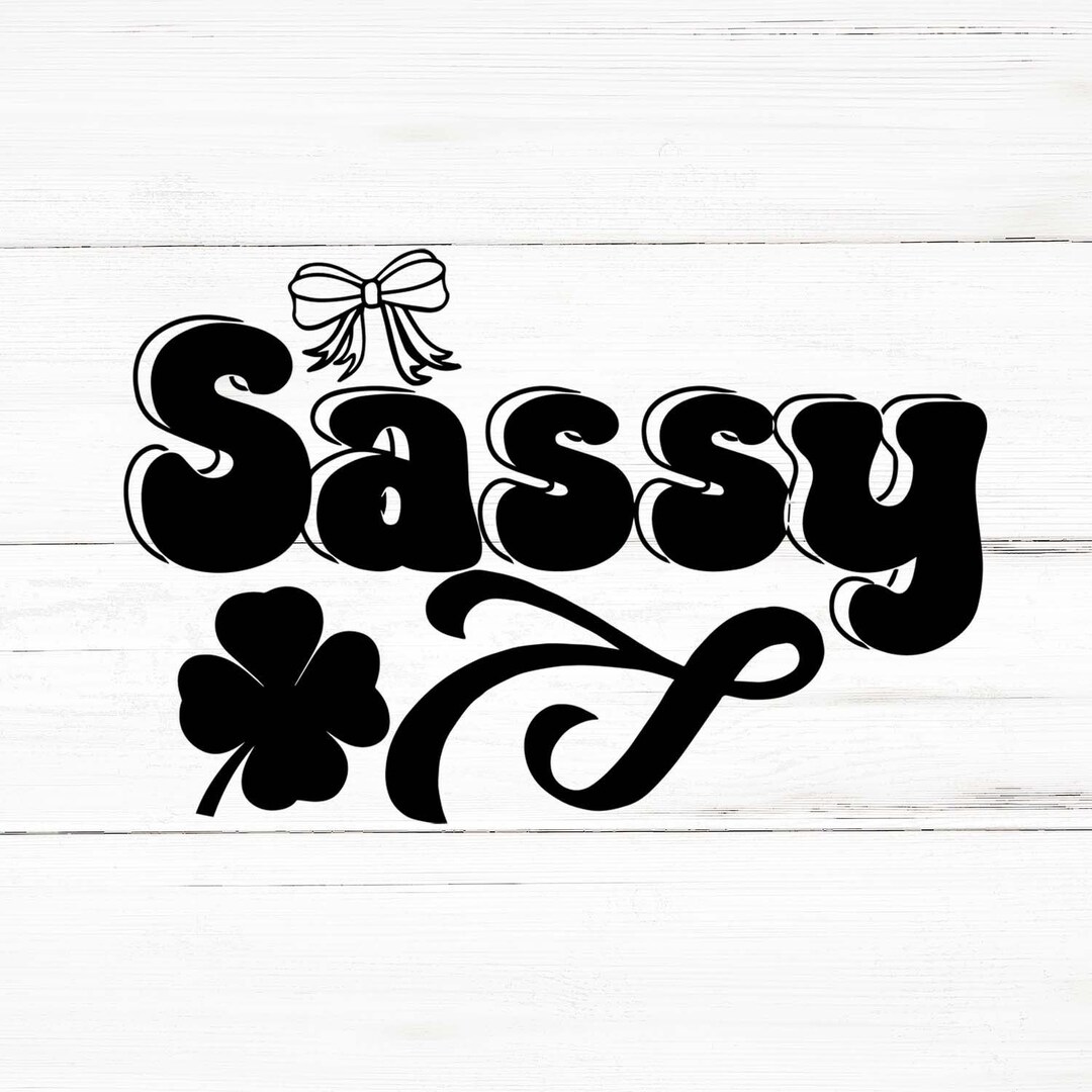 Sassy Svg, Sassy Png, Sassy Bundle, Sassy Designs, Sassy Cricut - Etsy