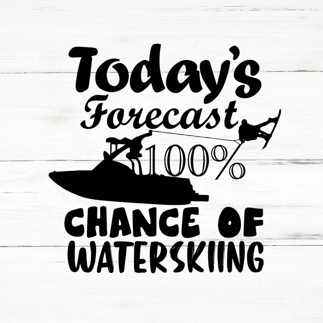 Forecast Water Skiing Svg Forecast Water Skiing Pngforecast - Etsy