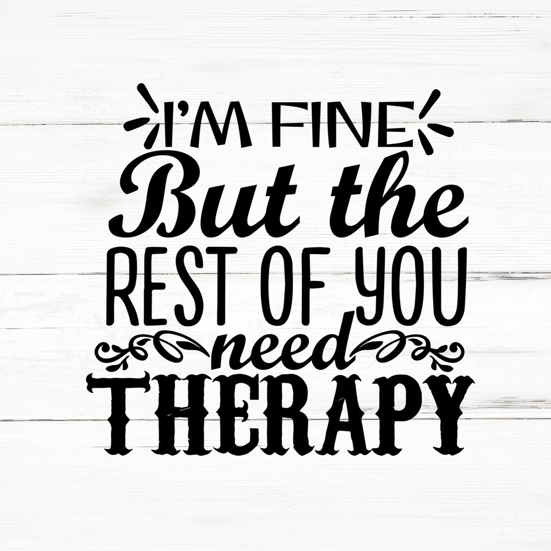 Therapy SVG File, Therapy PNG, Therapy Svg Cut Files, Therapy Cricut ...