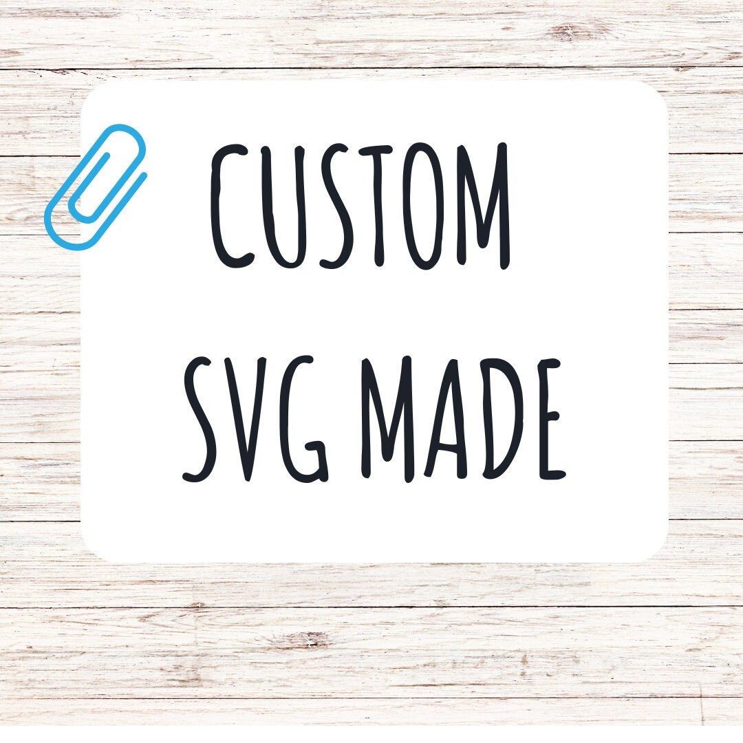 Custom Made SVG - Etsy