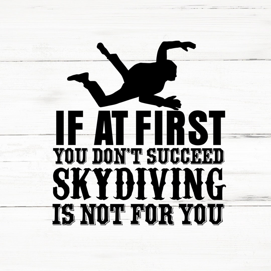 Skydiving Svg, Skydiving Png, Skydiving Bundle, Skydiving Designs ...