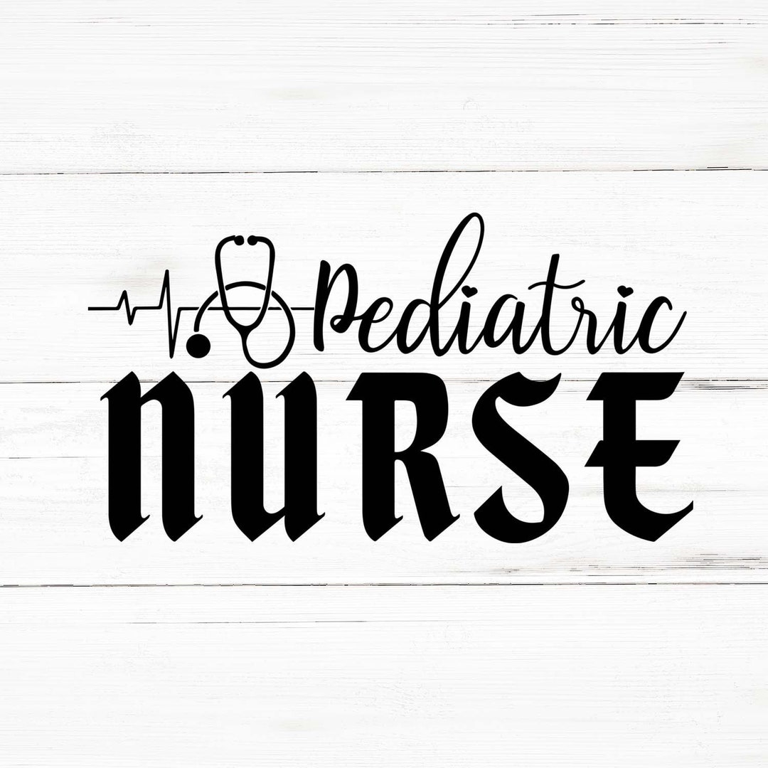 Pediatric Nurse Svg, Pediatric Nurse Png, Pediatric Nurse Bundle ...
