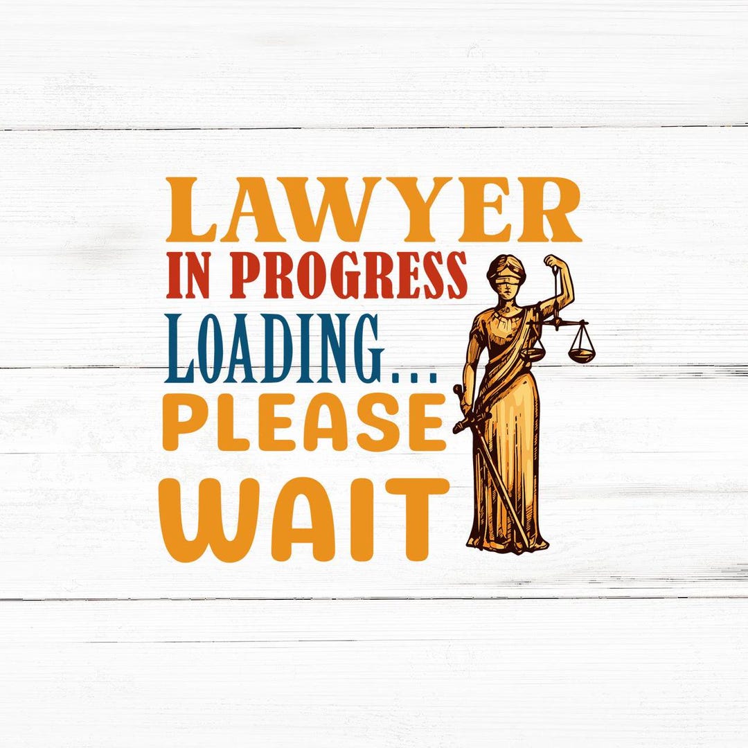 Lawyer in Progress Loading Please Wait, Lawyer Quotes Bundle, Lawyer ...