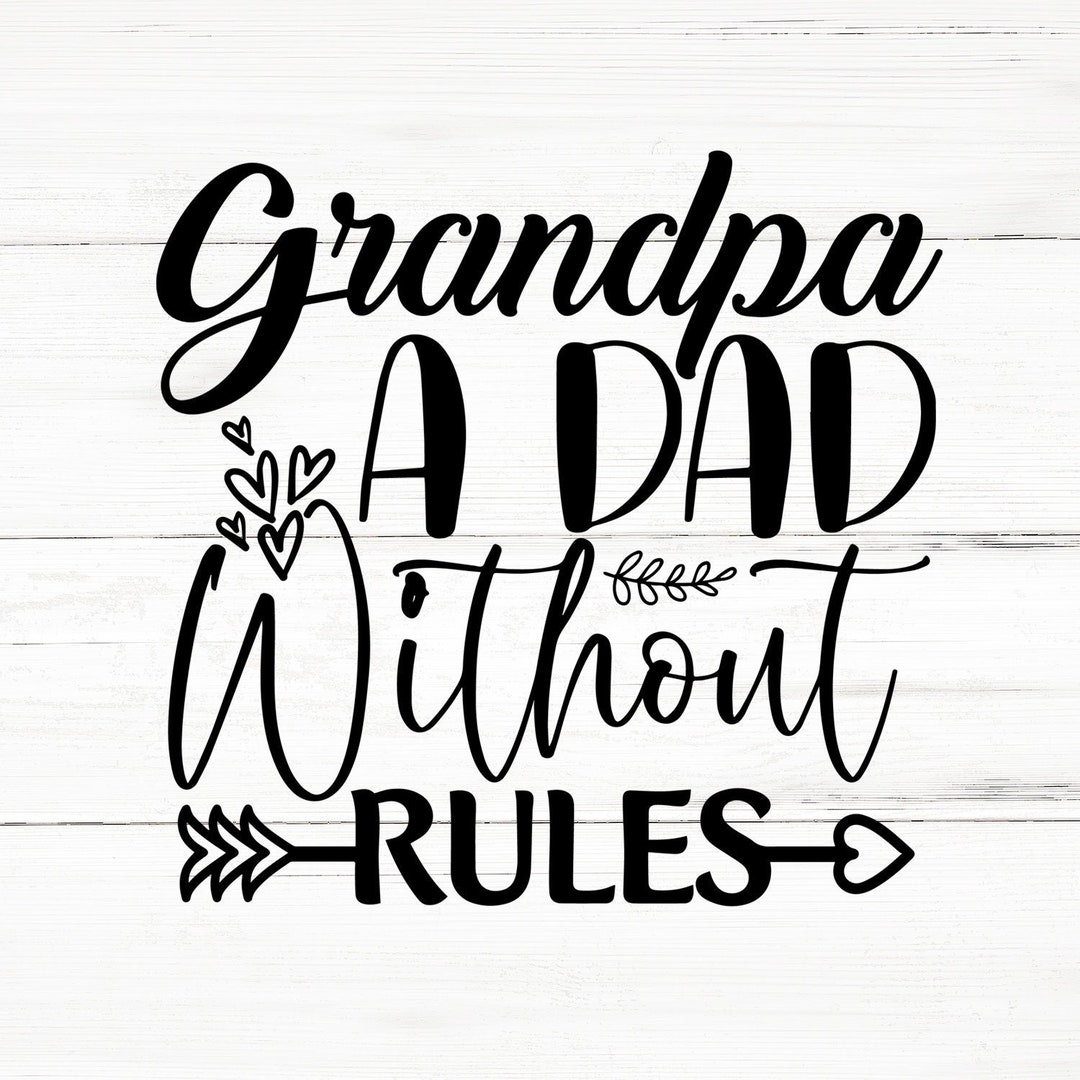 Grandpa Svg, Grandpa Png, Grandpa Bundle, Grandpa Designs, Grandpa ...