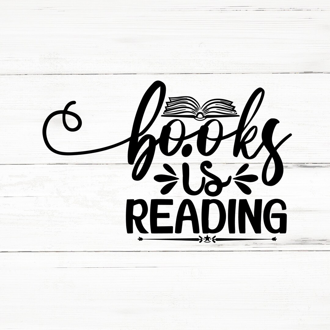 Reading Svg, Reading Png, Reading Bundle, Books Designs, Books Cricut ...