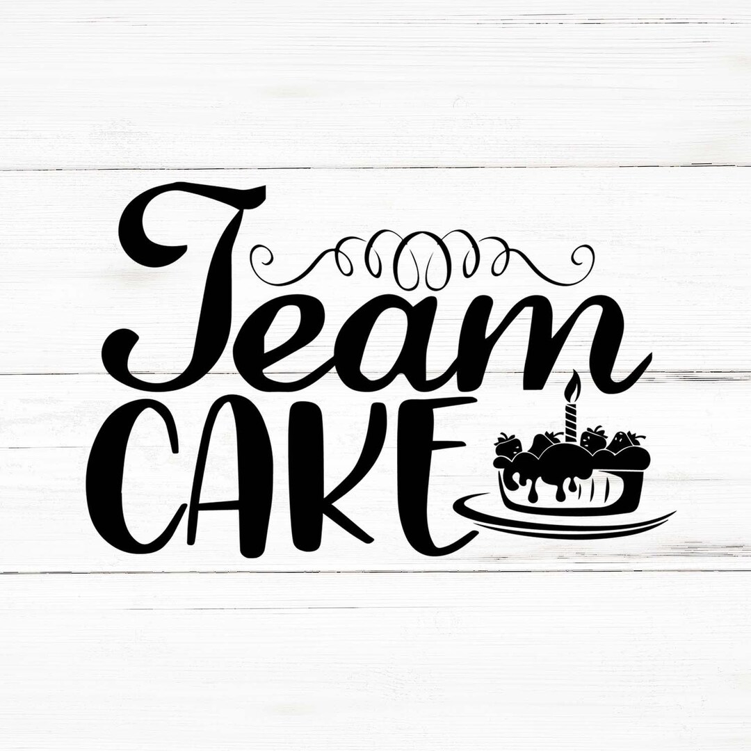 Team Cake Svg Team Cake Png Team Cake Bundle Team Cake - Etsy