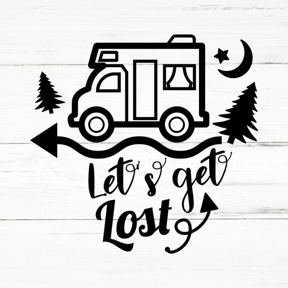 Let's Get Lost Svg Let's Get Lost Png Let's Get | Etsy