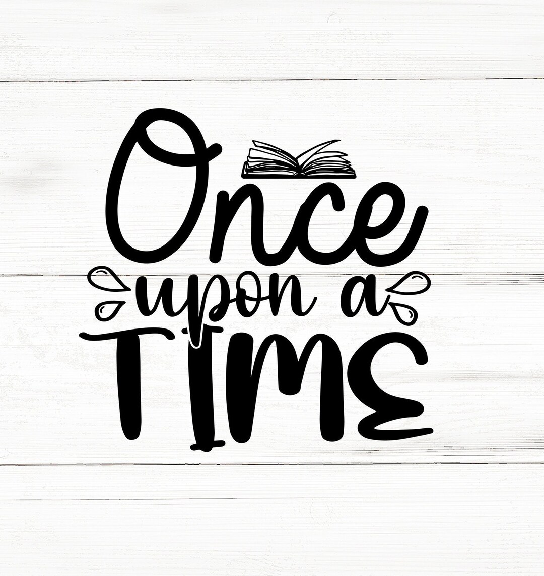 Once Upon a Time Svg,kids Rooms Svg,nursery Svg,nursery Sign Svg,boys ...