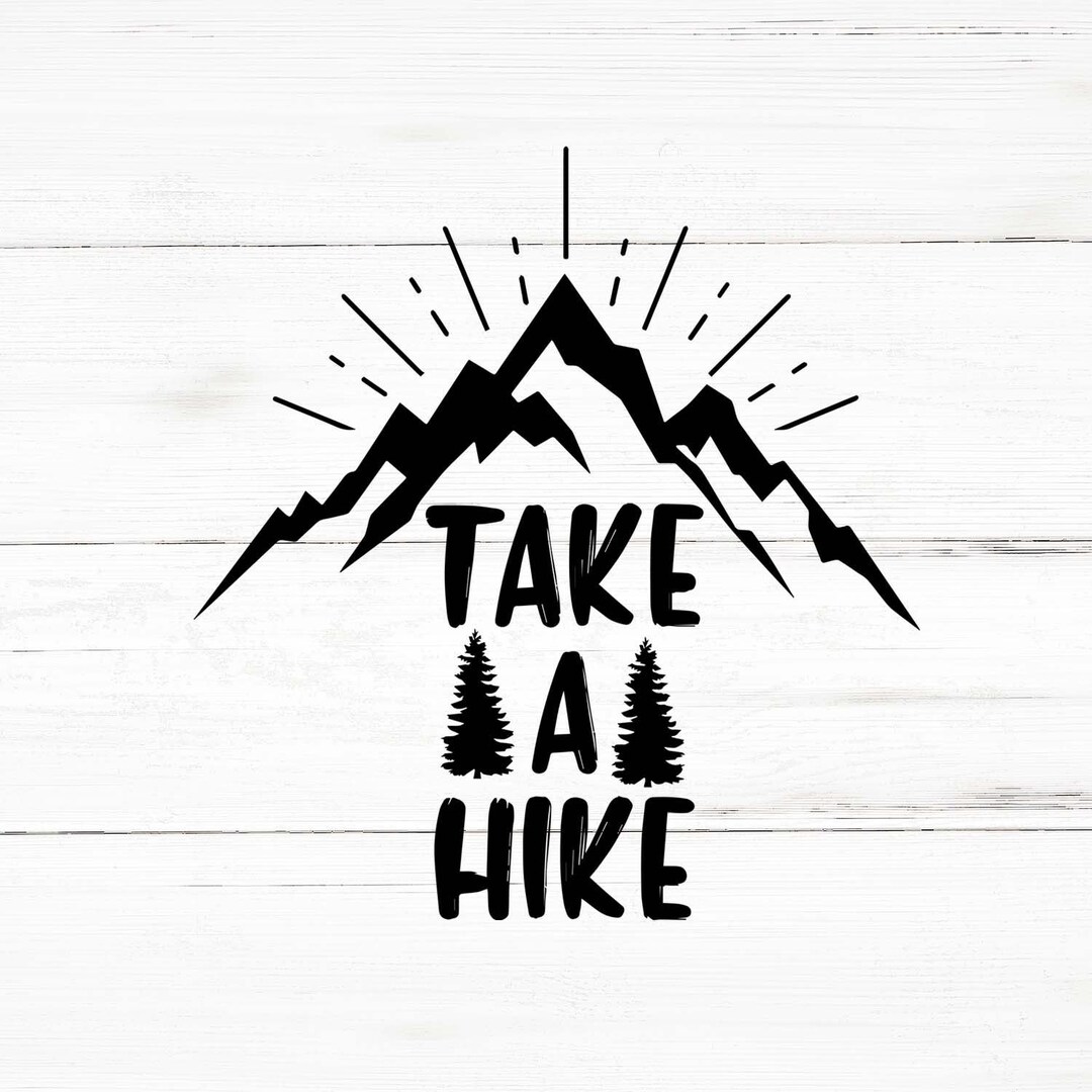 Hike Svg, Hike Png, Hike Bundle, Hike Designs, Hike Cricut - Etsy Canada