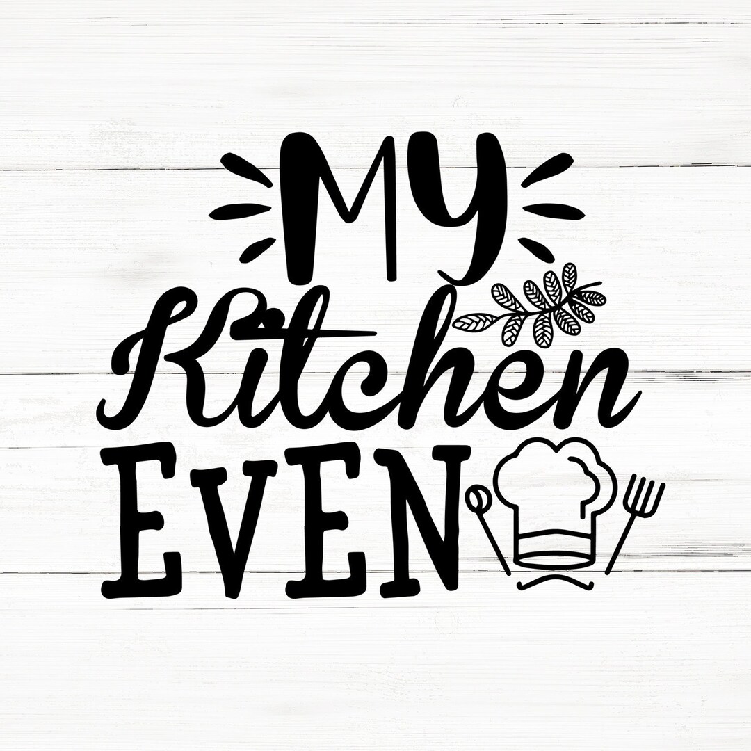 Kitchen Svg, Kitchen Png, Kitchen Bundle, Kitchen Designs, Kitchen ...