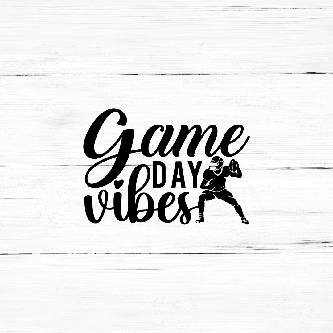 Game Day Vibes,football Svg Bundle,football Svg File,football Quotes ...