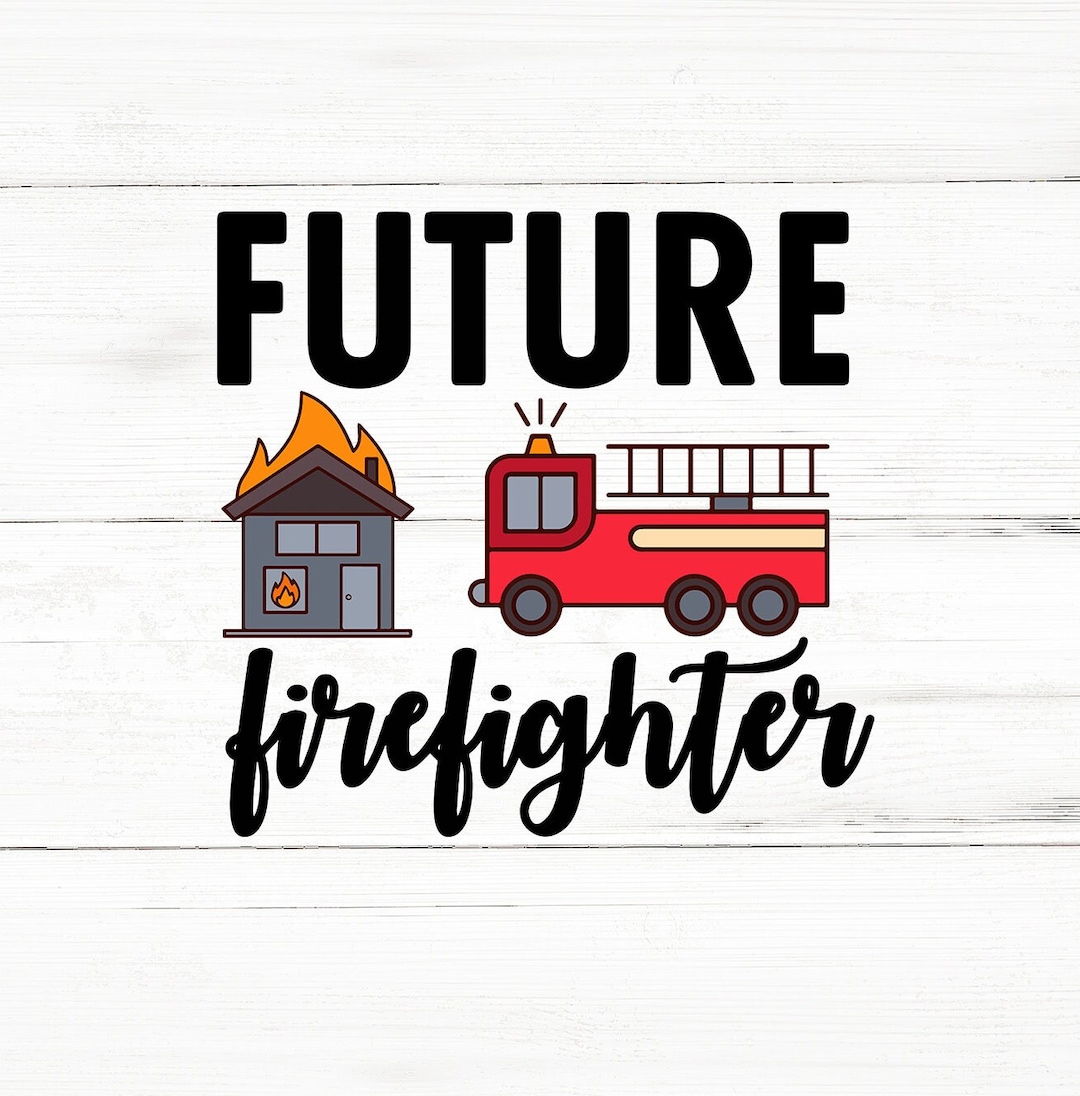Future Firefighter Svg, Fire Department Svg,firefighter Svg,firefighter ...