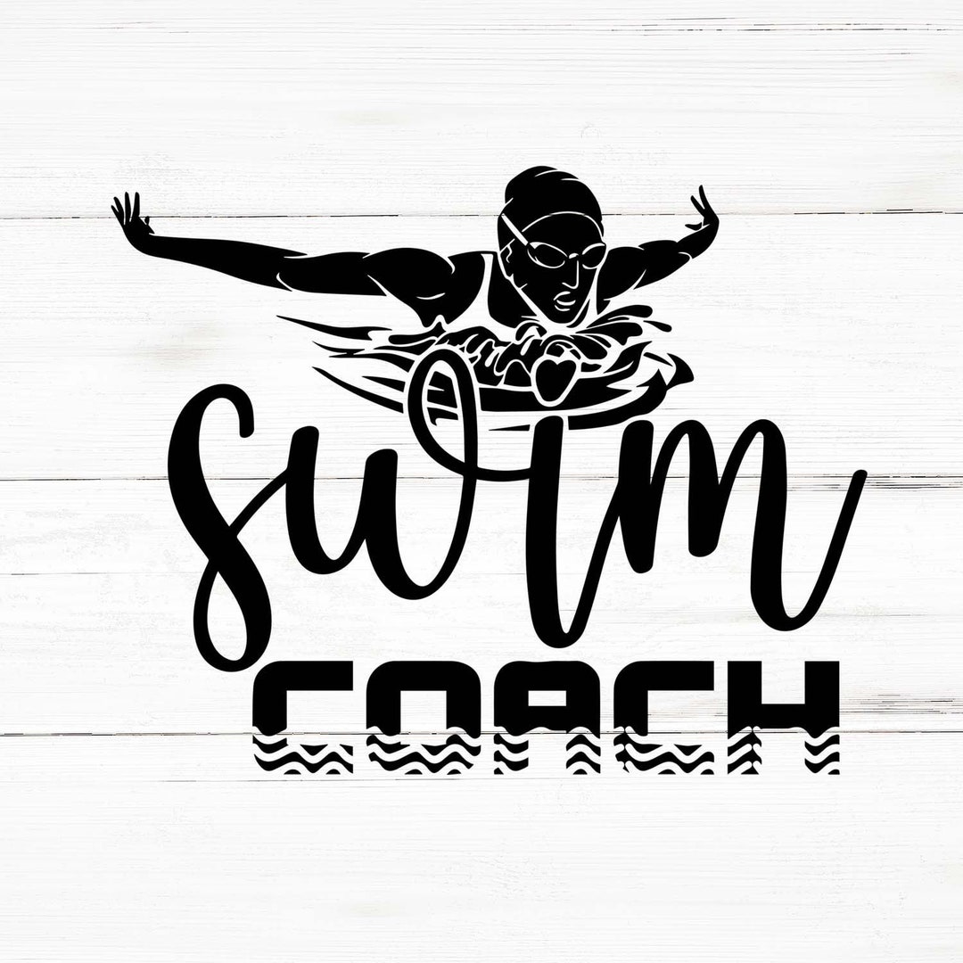 Swim Coach Svg, Swim Coach Png, Swim Coach Bundle, Swim Coach Designs ...