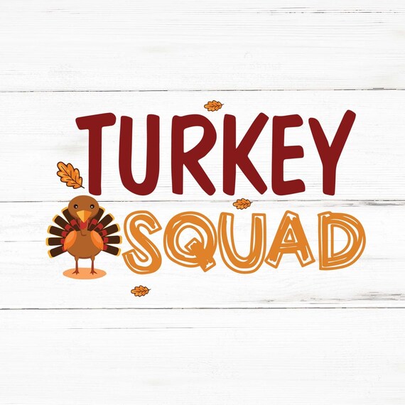 Turkey Squad Svg Turkey Squad Png Turkey Squad Bundle - Etsy
