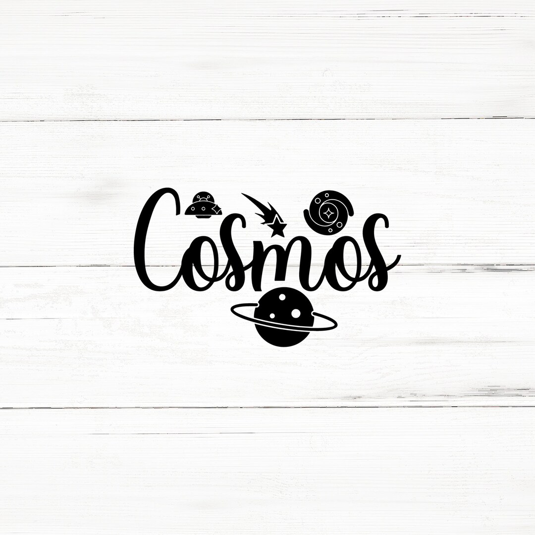Cosmos,space Svg,inspirational Svg,kids Quotes Svg,astronaut Svg,outer ...