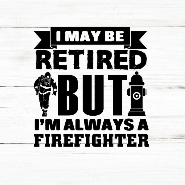 Retired Firefighter - Etsy