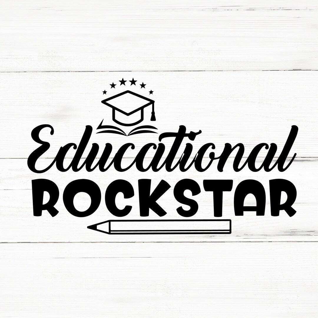 Education Rockstar Svg,school Svg ,back to School,teacher Life Svg,back ...