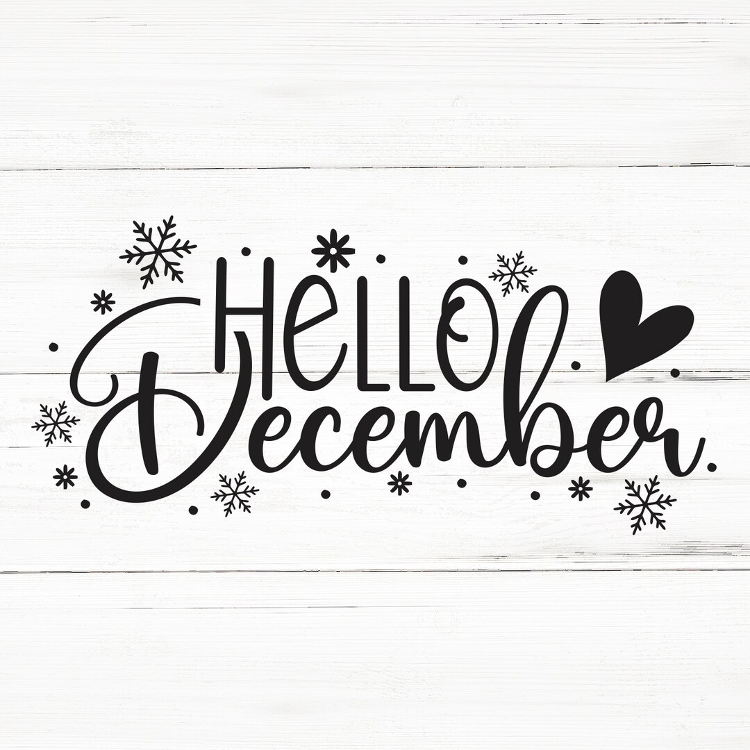 Hello December, Christmas Gift, December 2023, December Birth, December ...